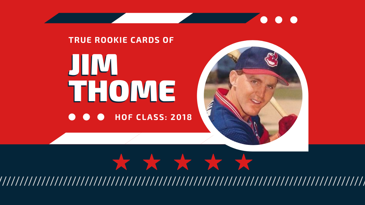 Jim Thome (True) Rookie Cards - True Rookie Cards